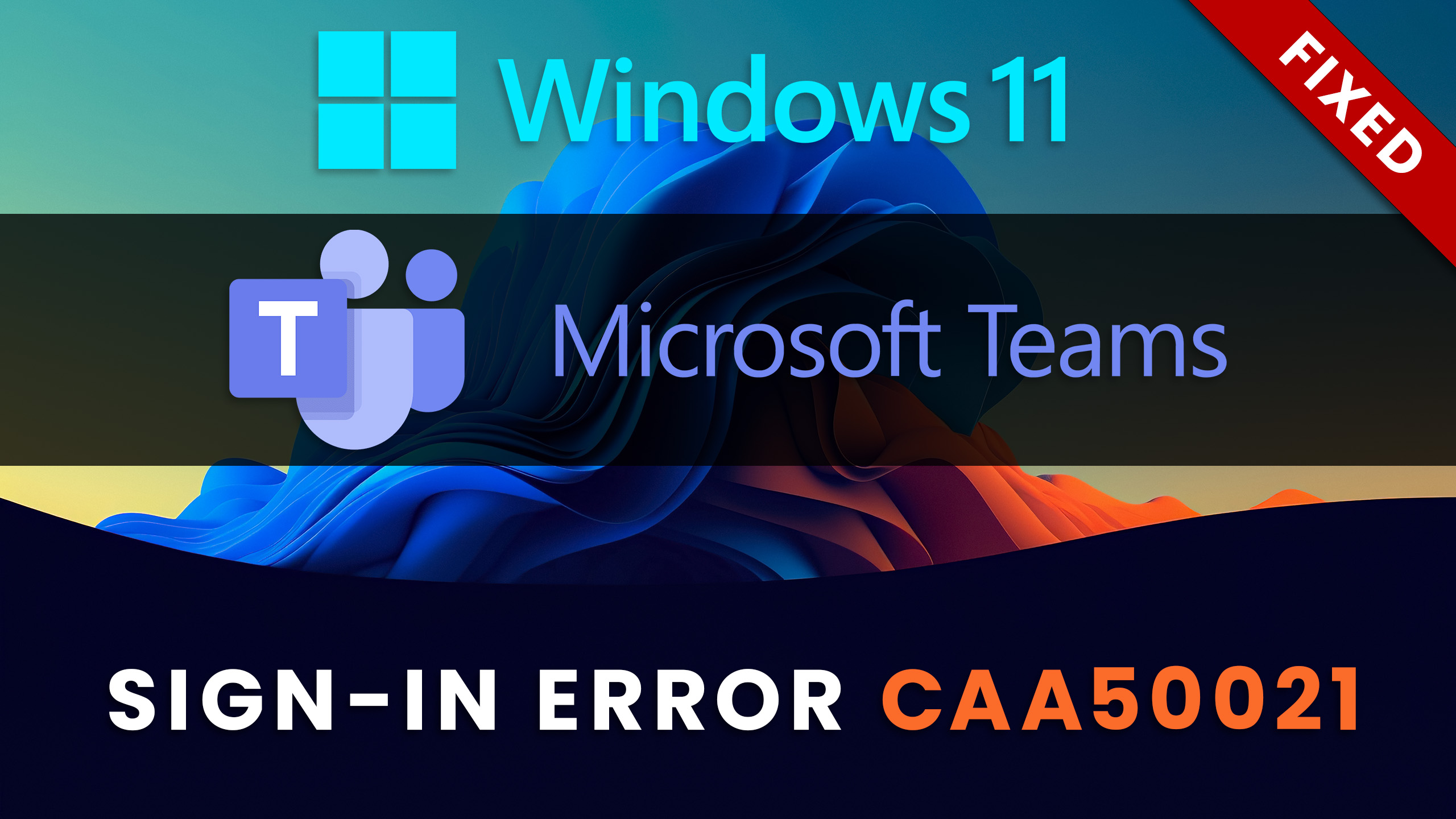 Fix Error CAA50021 in Microsoft Teams Quickly