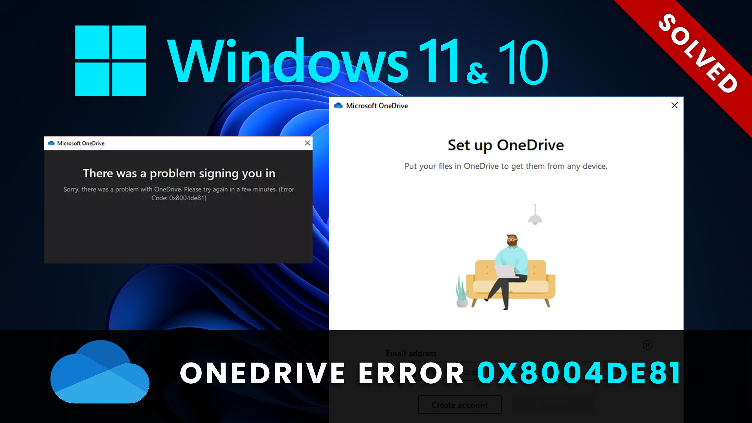 [Solved] Fix OneDrive Error 0x8004DE81 on Windows 11 an 10